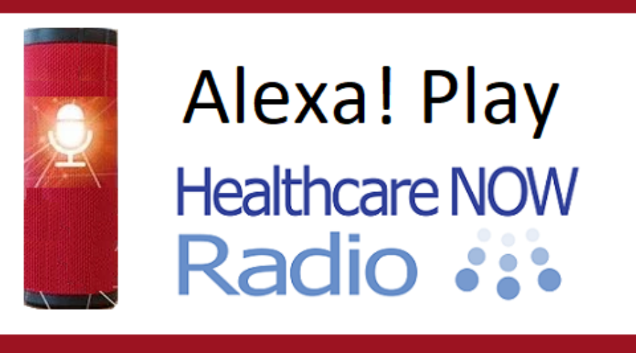 HealthcareNOWradio: Health IT Talk Radio, All Day, Every Day.